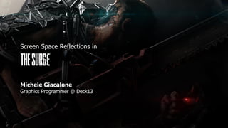 Screen Space Reflections in The Surge | PDF