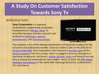BRM PRESENTATION - A STUDY ON CUSTOMER SATISFACTION TOWARDS SONY TV BY ...