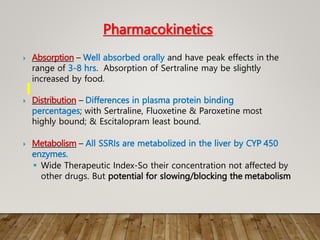 SSRI ANTI DEPPRESENT DRUGS- SEROTONIN SELECTIVE REUPTAKE INHIBITOR.pptx ...