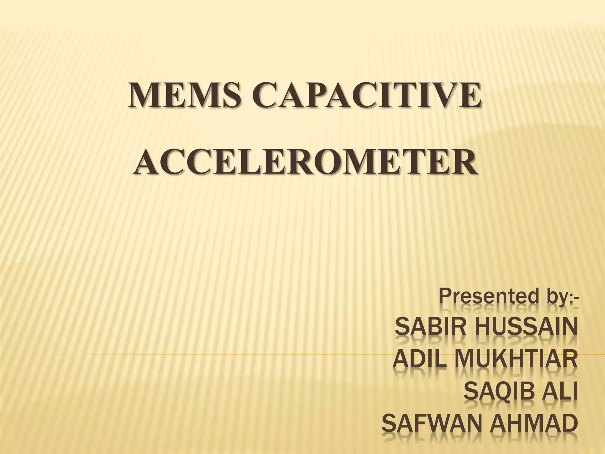 Introduction to Accelerator & gyroscope | PPTX