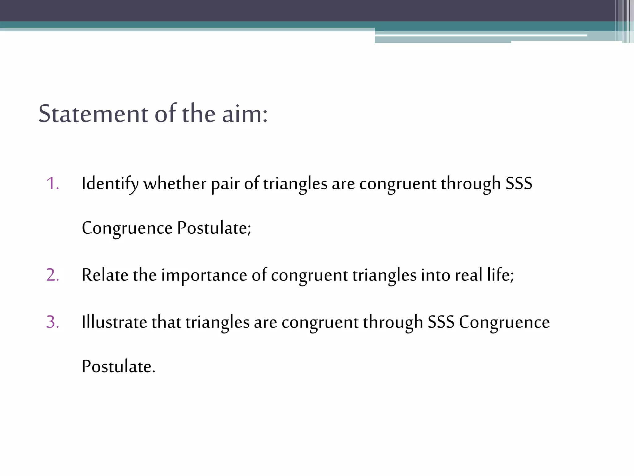 Sss congruence Postulate | PPTX