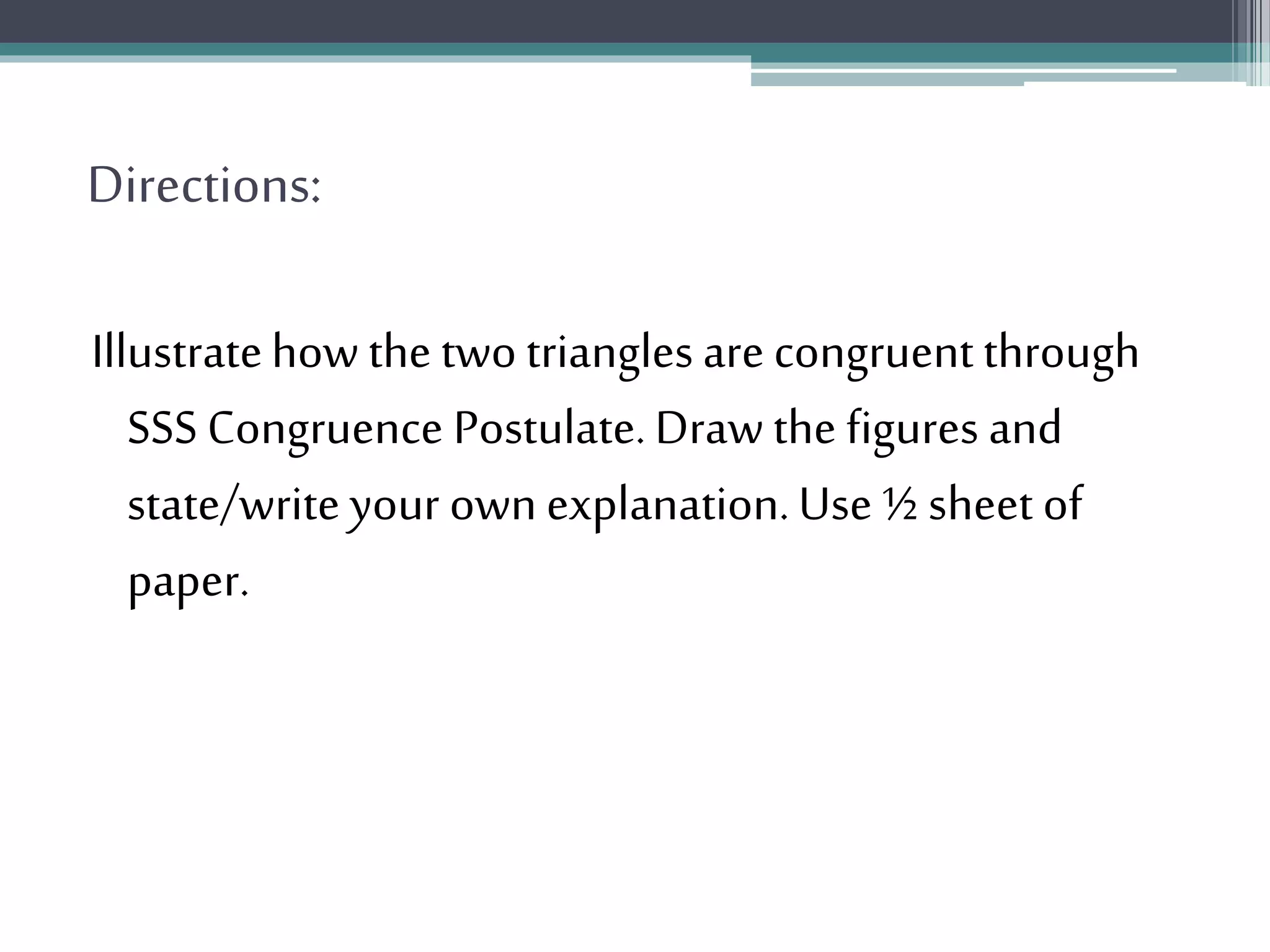 Sss congruence Postulate | PPTX