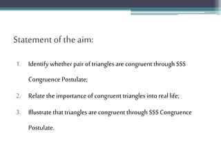 Sss congruence Postulate | PPTX