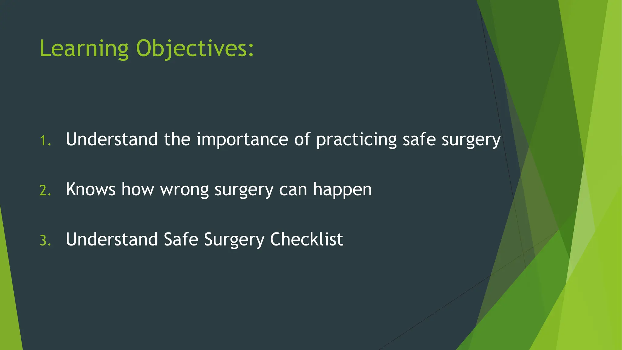 safe surgery safe life for intraoperative care manageement | PPTX