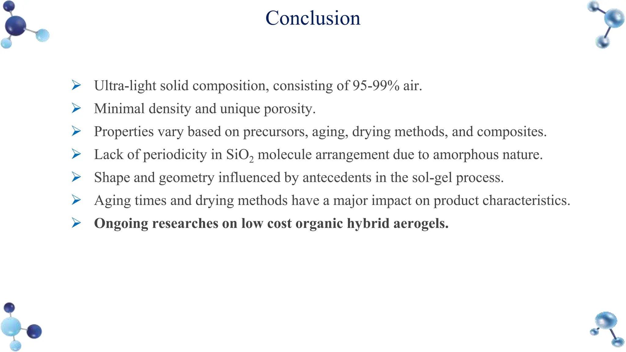 A Comprehensive Review on Silica Aerogel | PPTX
