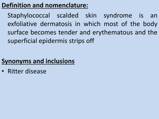 Staphylococcal Scalded Skin Syndrome Made Very Easy | PPTX