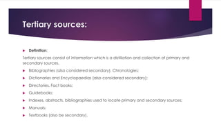 IDENTIFICATION OF SOURCES OF INFORMATION, SEARCHING AND CLASSIFYING ...