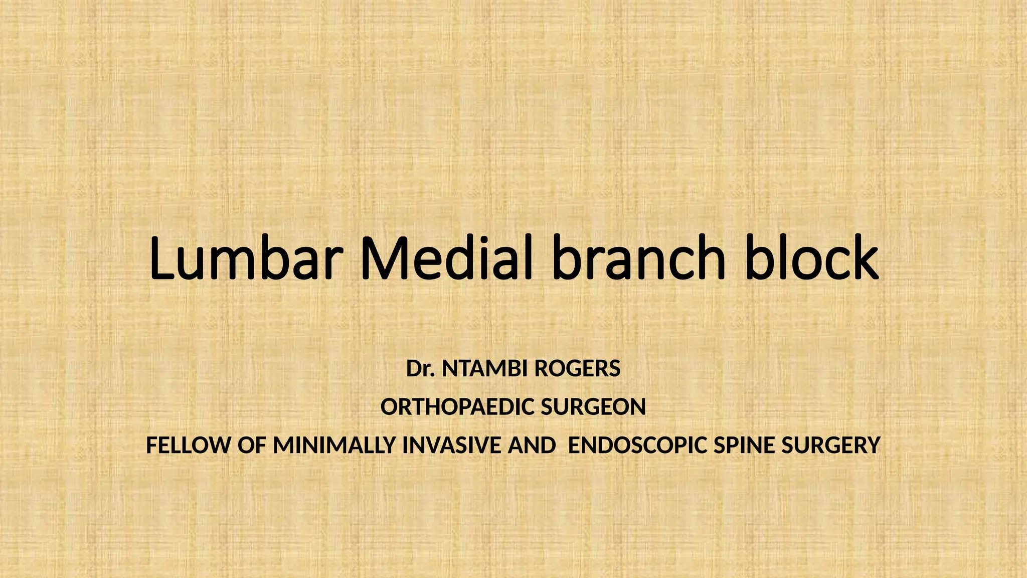 Lumbar Medial branch blocks in patients with Lumbar facet arthropathy ...