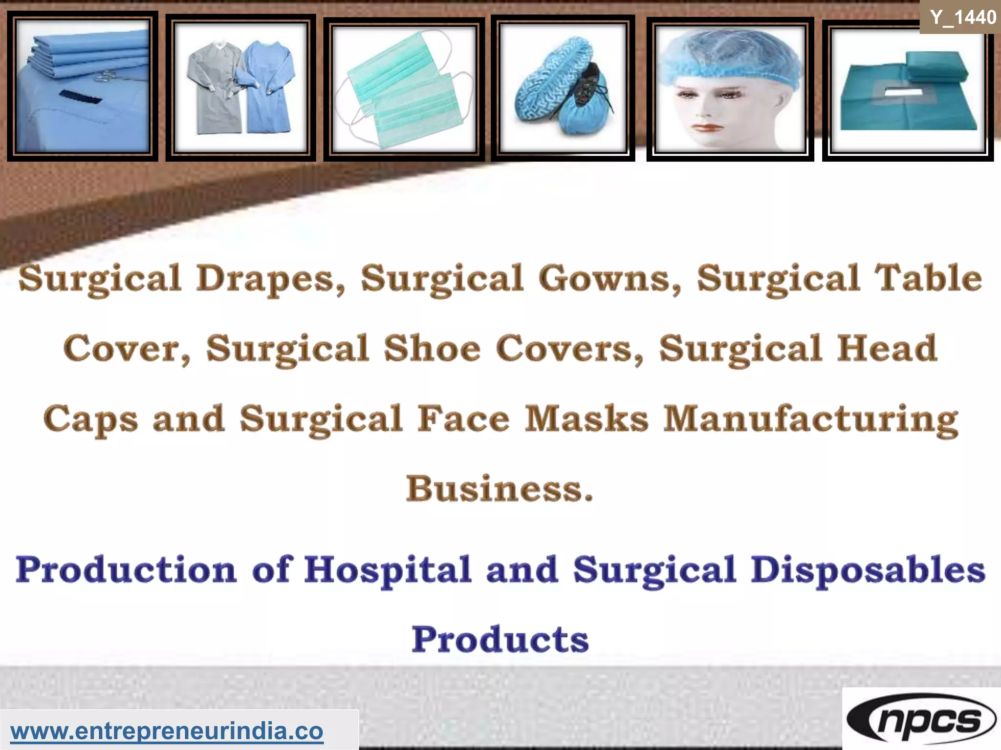 Surgical Drapes, Surgical Gowns, Surgical Table Cover,..... | PPT