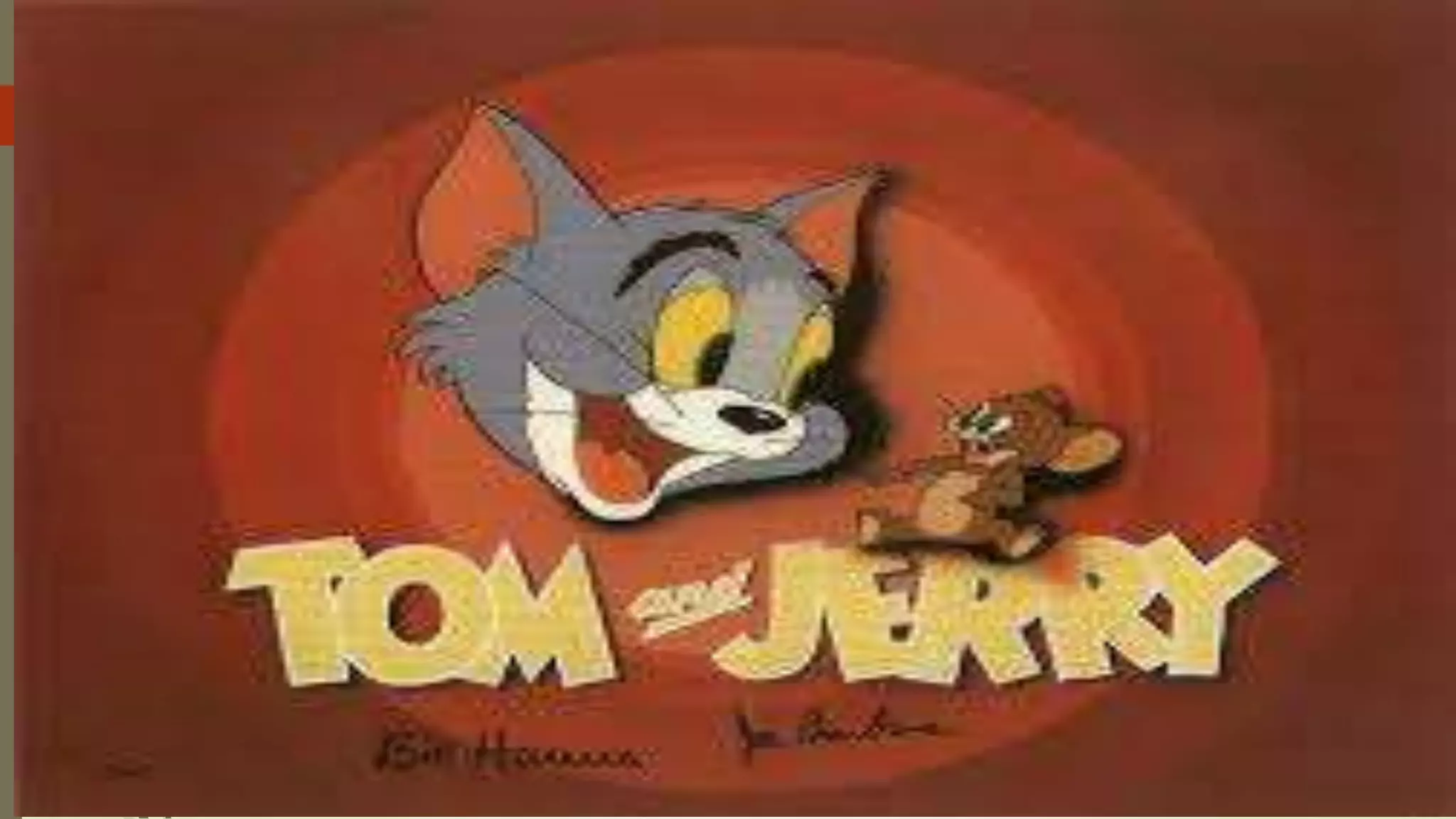 tom and jerry | PPT