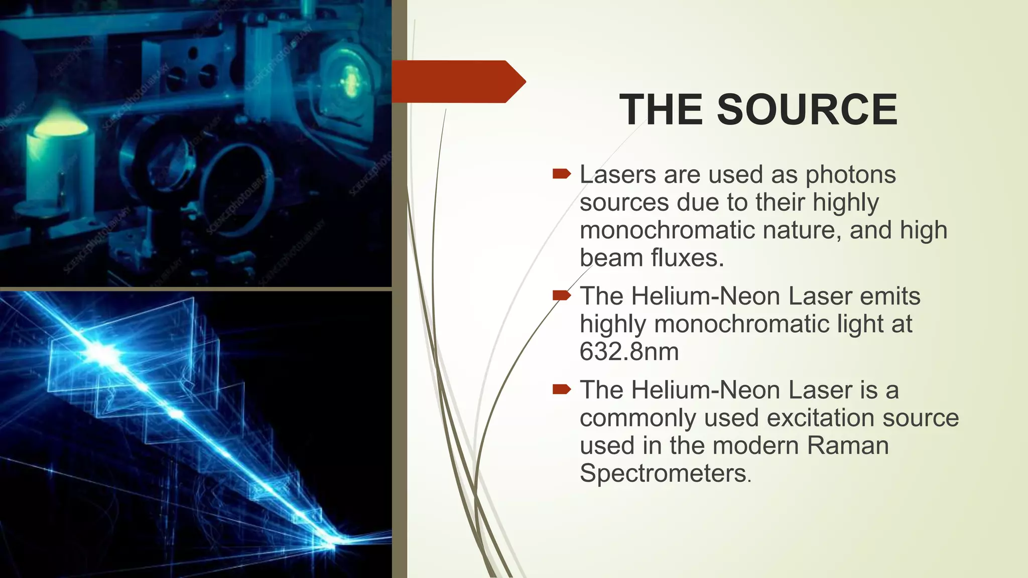 LASER RAMAN SPECTROSCOPY WITH DIFFERENT EXCITATION SOURCES | PPTX