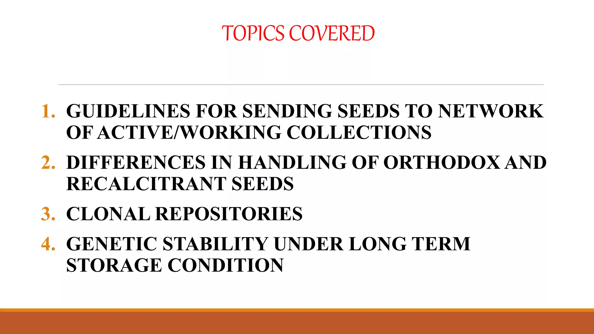 GUIDELINES FOR SENDING SEEDS TO NETWORK OF ACTIVE/WORKING COLLECTIONS | PPT