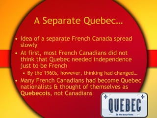 Quebec Independence Movement | PPT