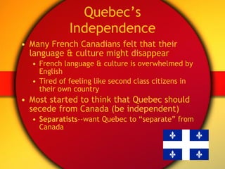 Quebec Independence Movement | PPT