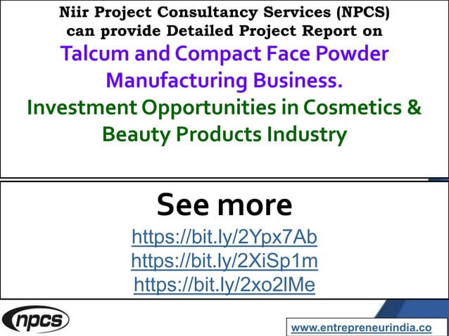 Talcum and Compact Face Powder Manufacturing Business | PPT