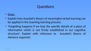David Ausubel's Meaningful Verbal Learning Theory is a theory that ...