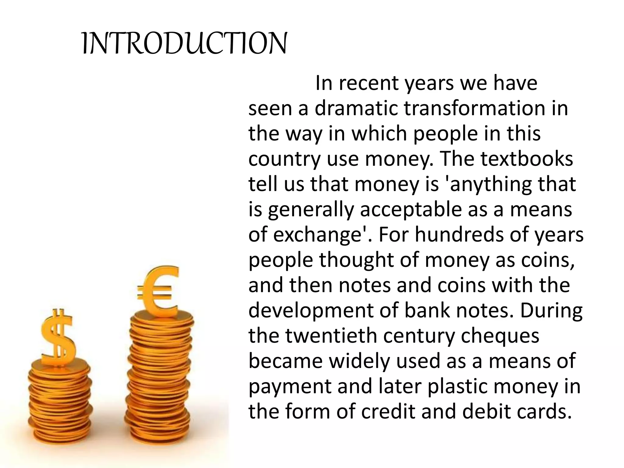 economics modern forms of money | PPTX