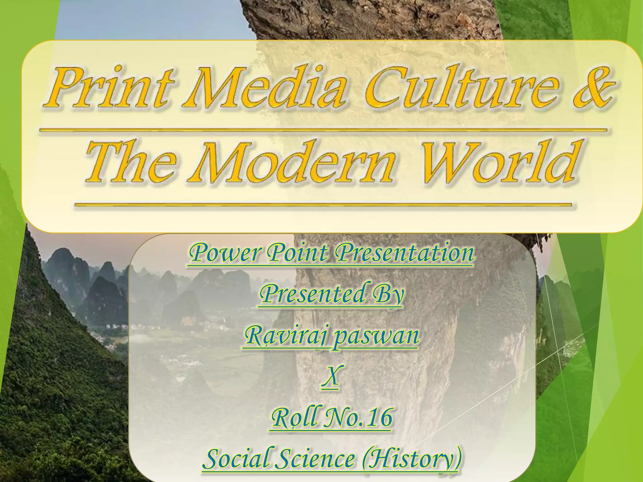 PRINT CULTURE AND THE MODERN WORLD | PPTX