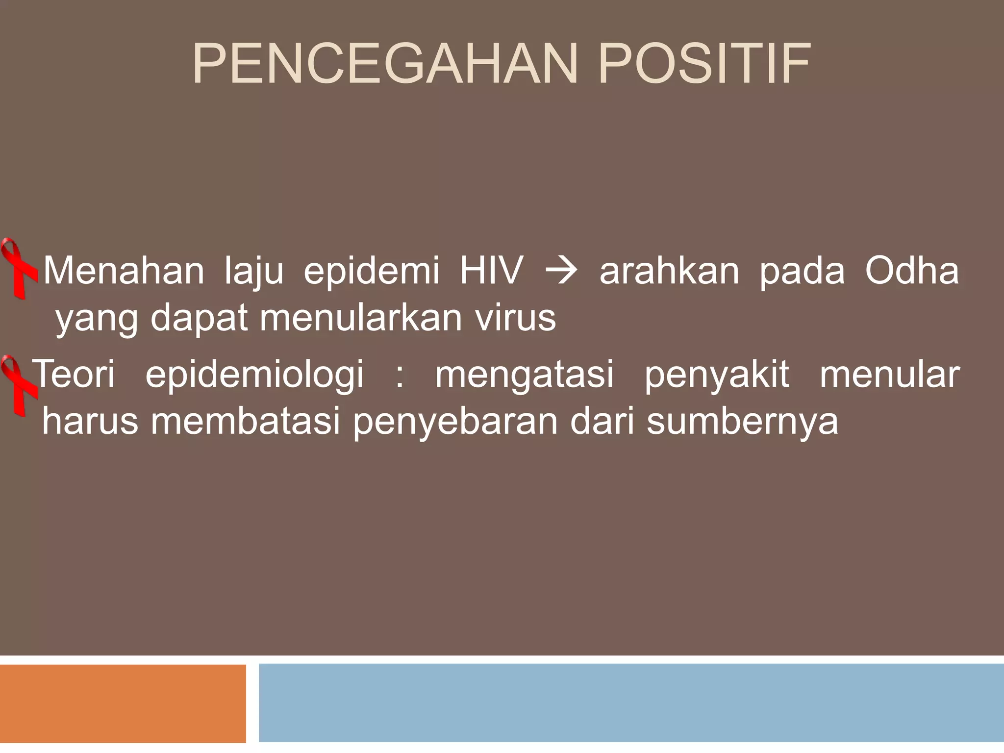 sSTIGMA ODHA, PRINSIP HIDUP DGN ODHA, FAMILY CENTERED.ppt