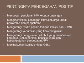 sSTIGMA ODHA, PRINSIP HIDUP DGN ODHA, FAMILY CENTERED.ppt
