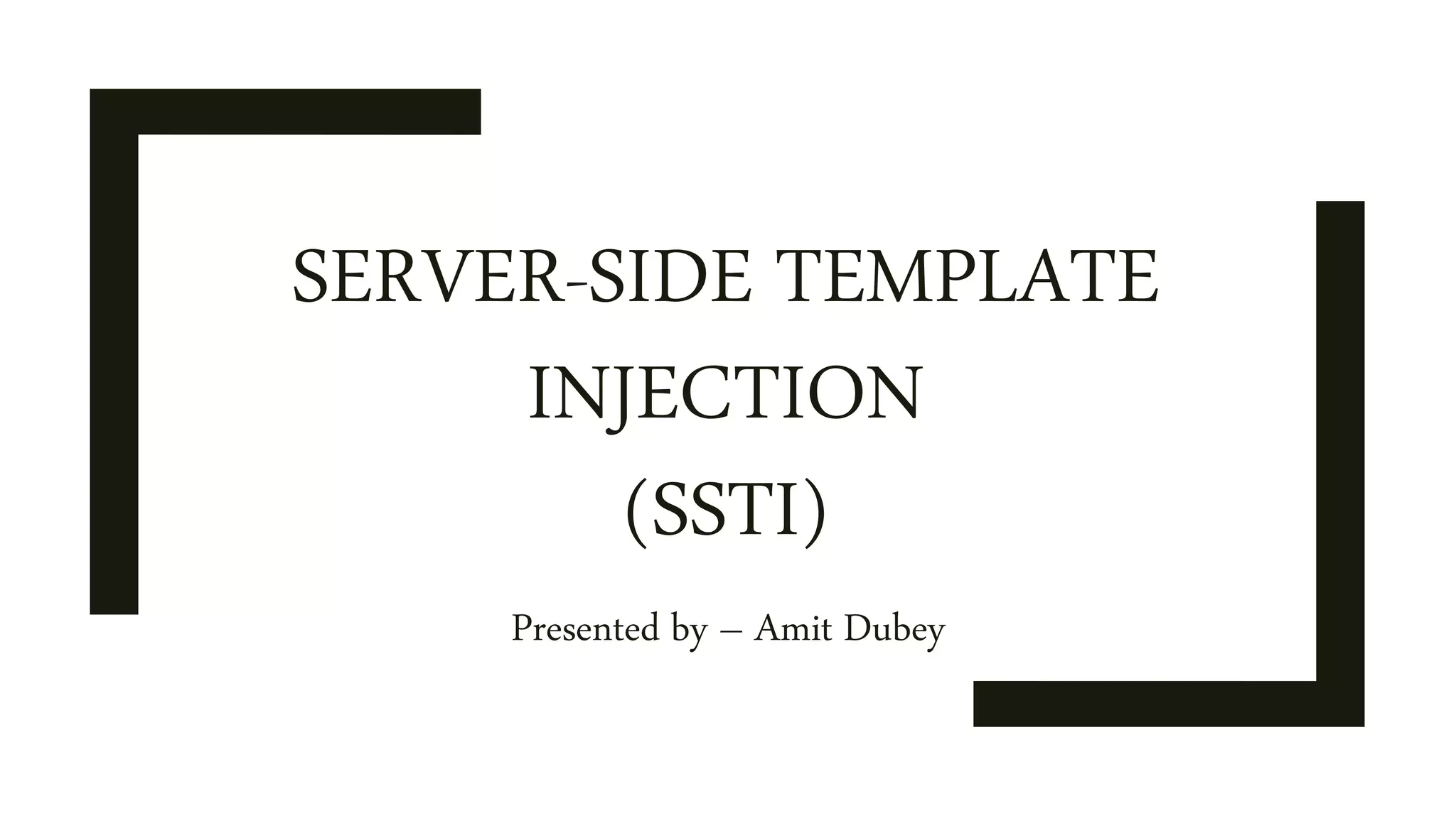 Server-side template injection- Slides | PPTX