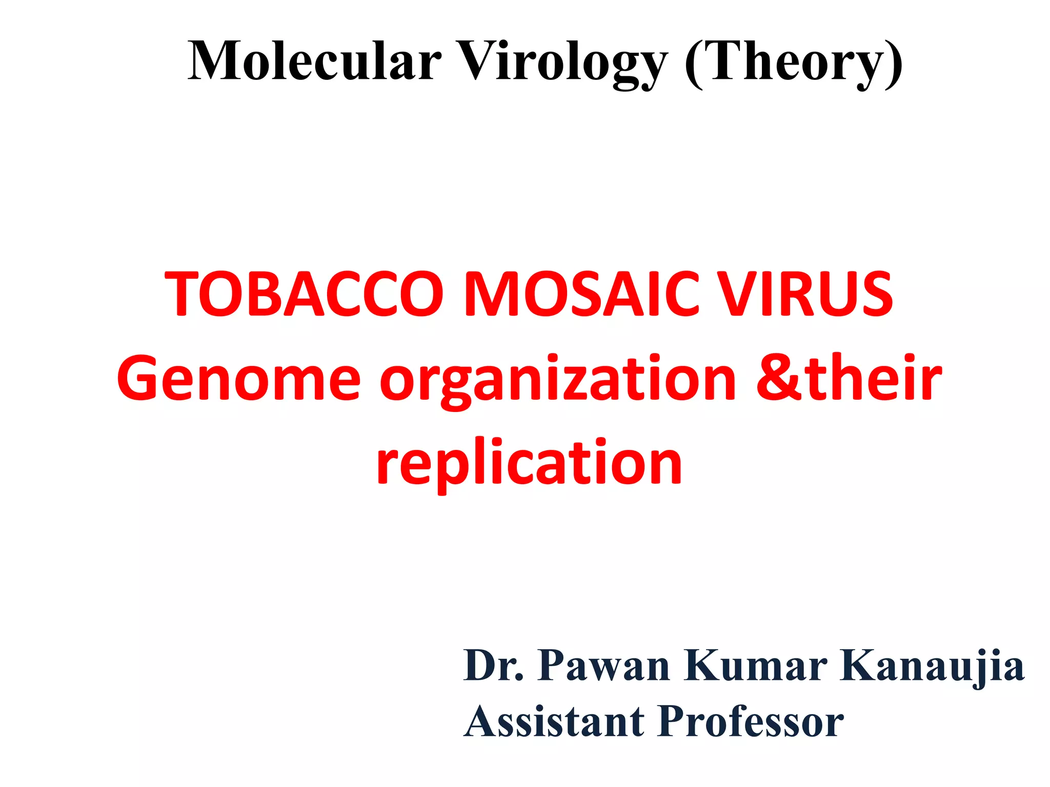 Tobacco mosaic virus | PPTX