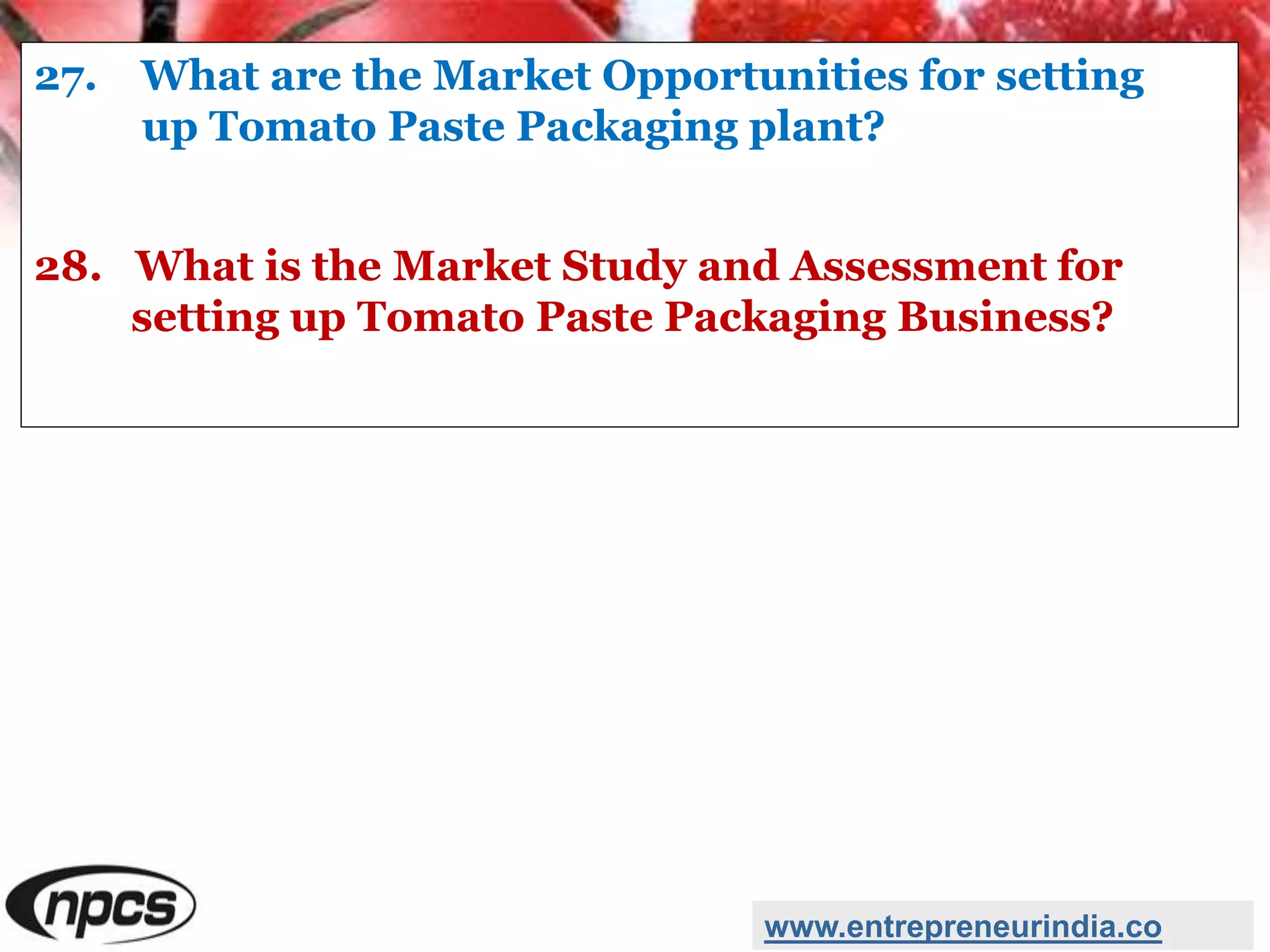 Tomato Paste Packaging Industry | PPTX