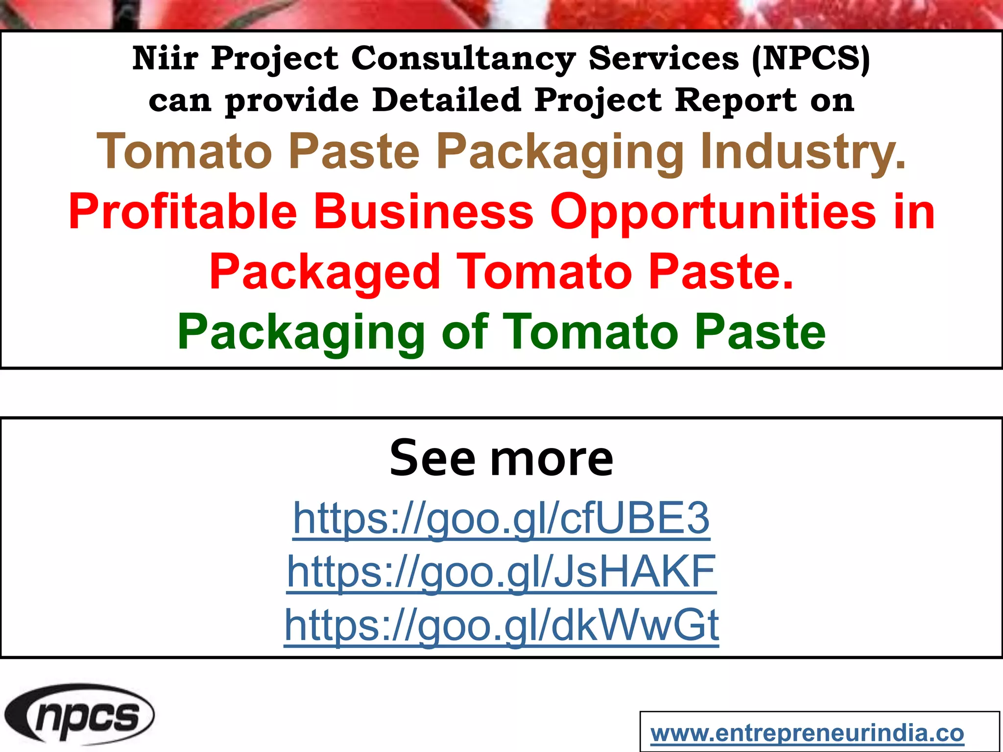 Tomato Paste Packaging Industry | PPTX