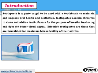 Toothpaste Manufacturing Business | PPT