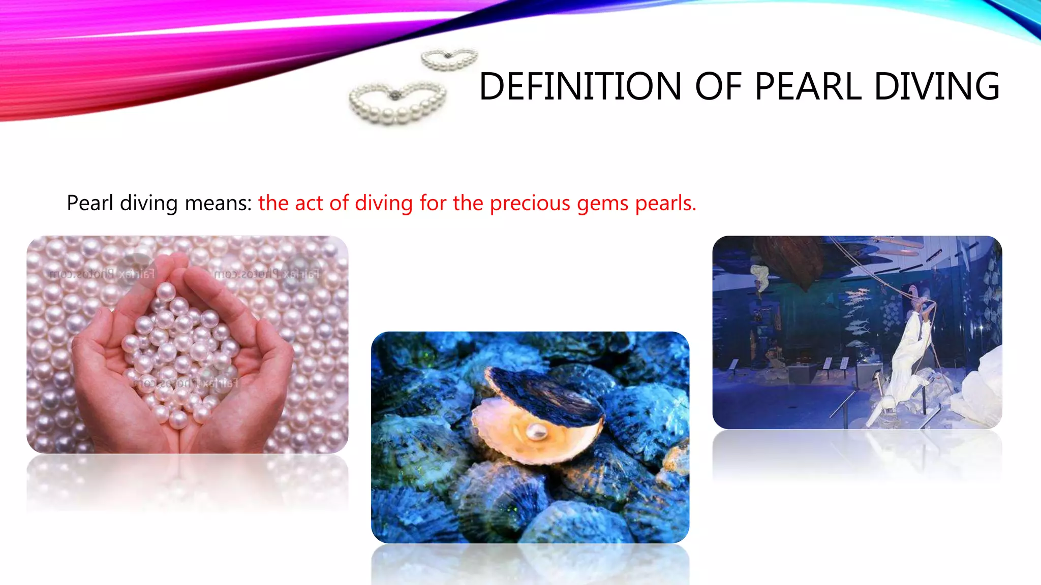 Pearl Diving | PPTX