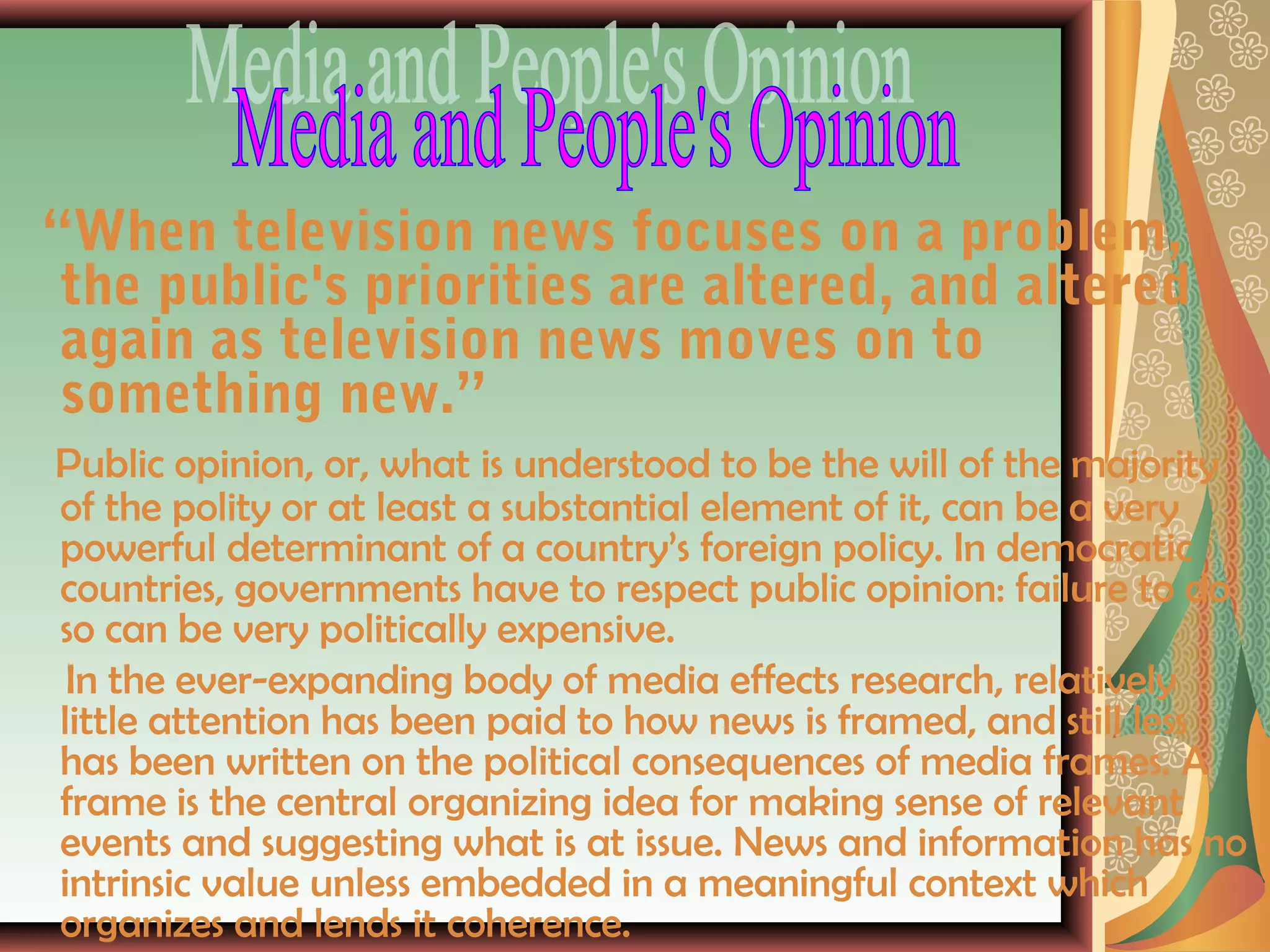 Role Of Media In Shaping Public Opinion | PPT