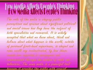 Role Of Media In Shaping Public Opinion | PPT