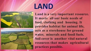 Land and soil Resources | PPTX