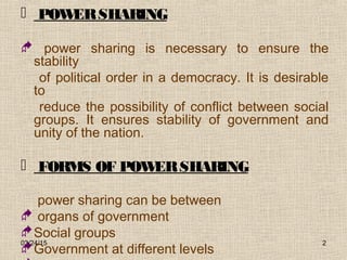 POWER SHARING (social science ppt) | PPT | Civic affairs | Politics