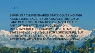 TOPIC GEOGRAPHY OF SIKKIM NEW | PPTX