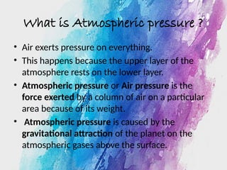 Comprehensive Overview of Atmospheric Pressure and Its Influencing ...