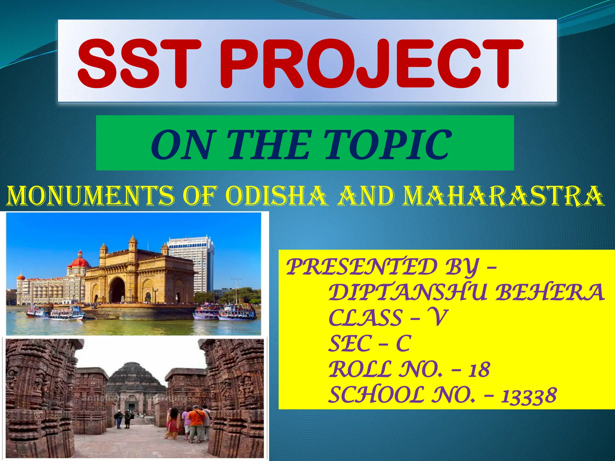 Project On Monuments of Odisha and Maharastra | PPTX