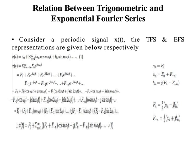 Signals and Systems-Fourier Series and Transform | PPTX