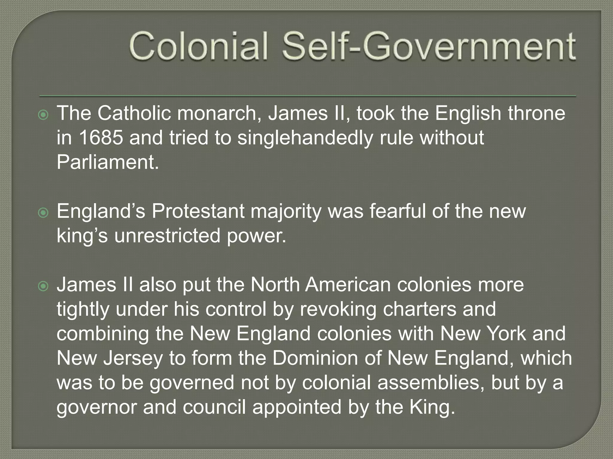 Ssush 2c colonial self government | PPTX