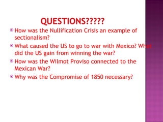 SSUSH8 c de.ppt - The build up to the US Civil War | PPT