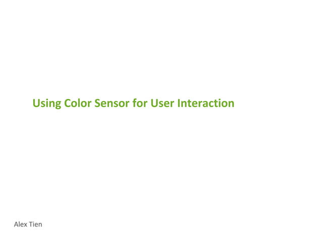 Using color sensor for user interaction | PPT
