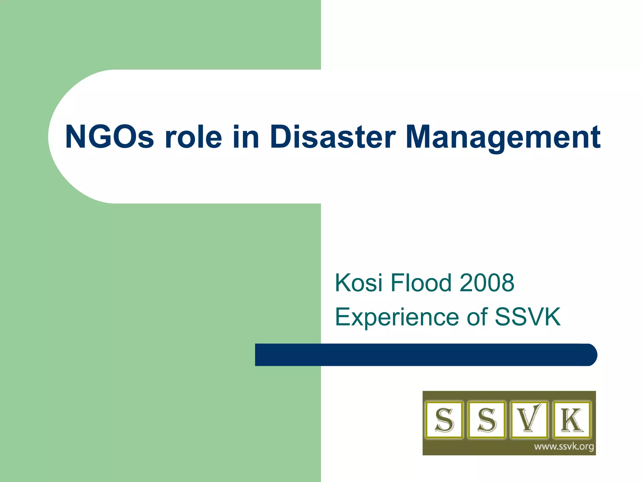 A Presentation on "NGO's Role in Disaster Management" Presented by Mr ...