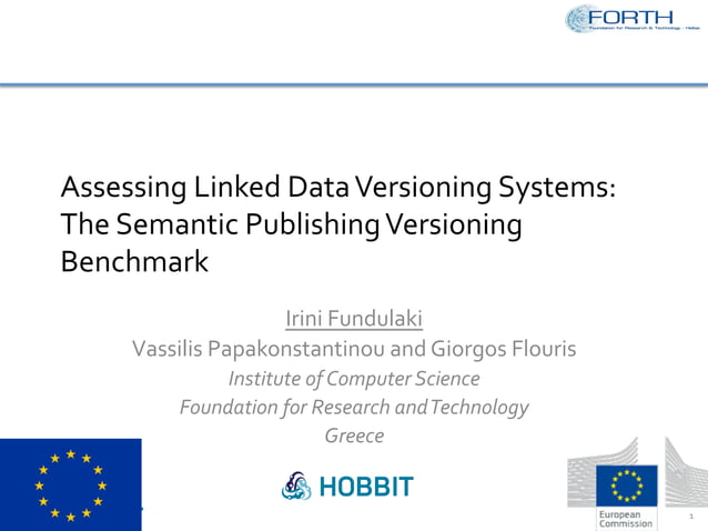 Assessing Linked Data Versioning Systems: The Semantic Publishing Versioning Benchmark | PDF