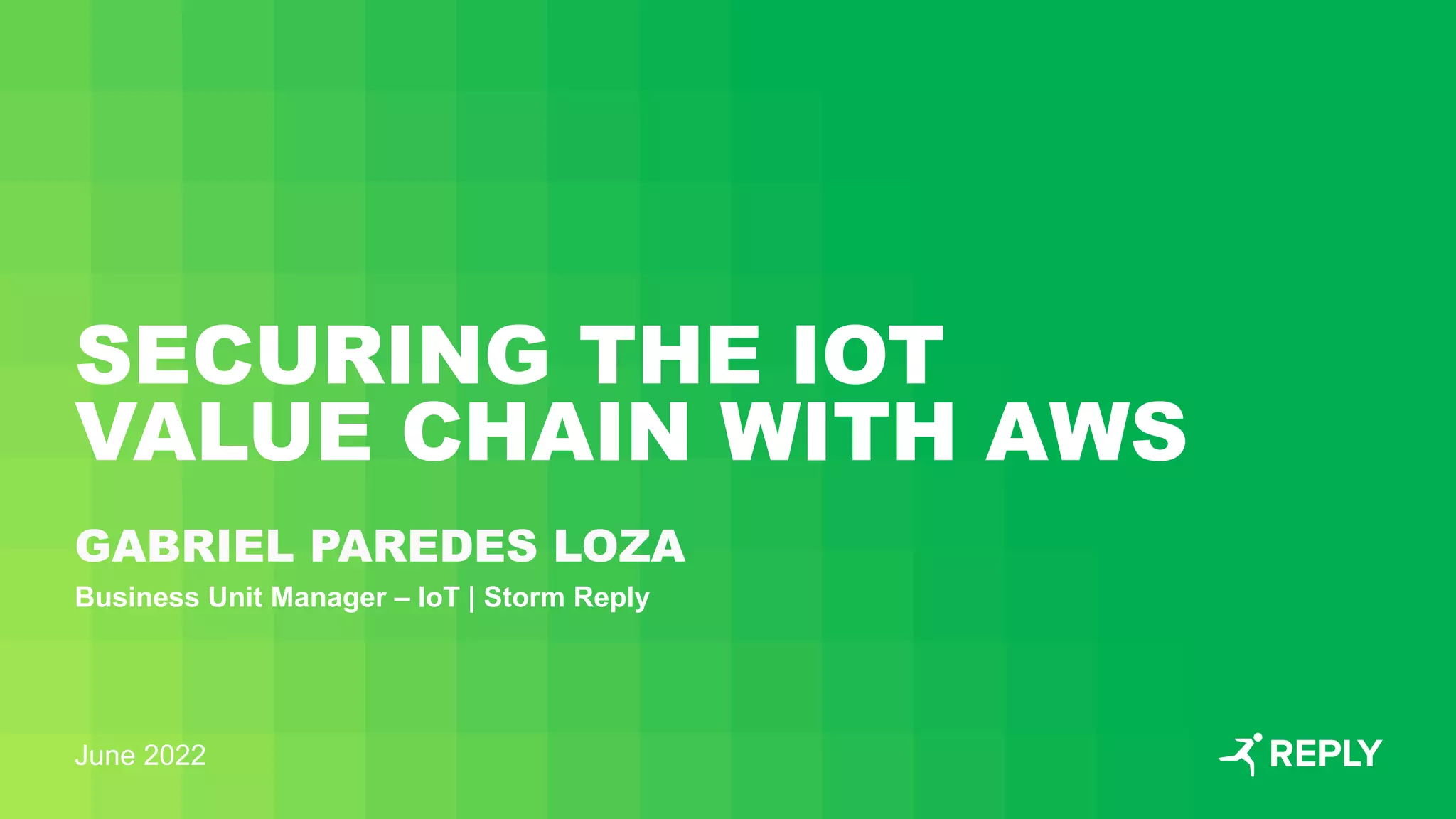 Securing the IoT Value Chain with AWS | PPT