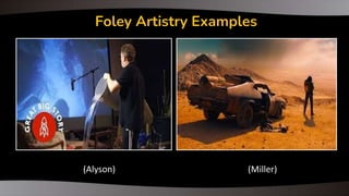 Sound_Foley_Artistry_in_Film_Studies.pptx