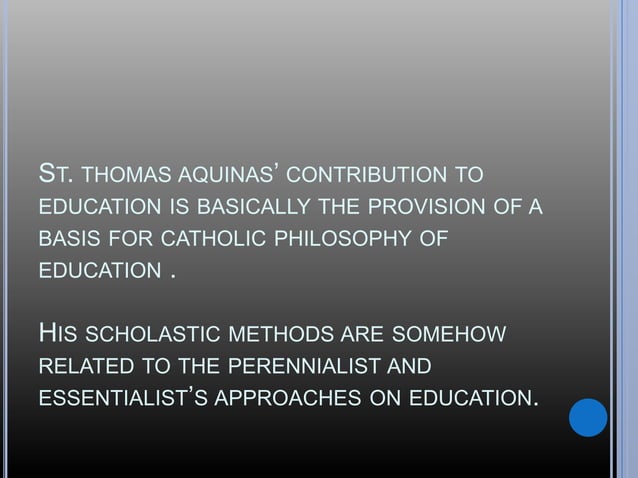 St. thomas aquinas and education | PPTX