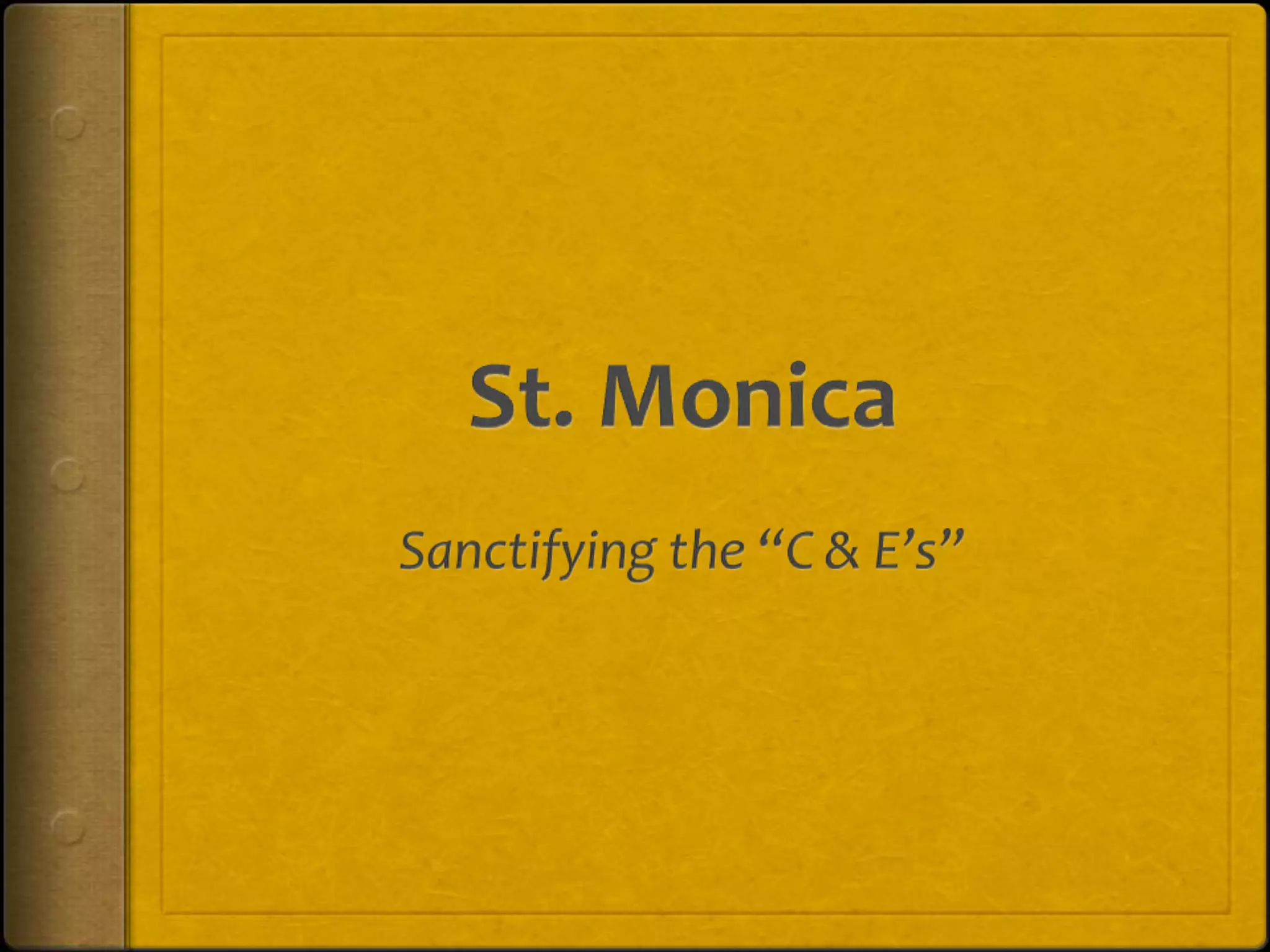Women's Society - "Soup Night" Presentation on St. Monica | PPT