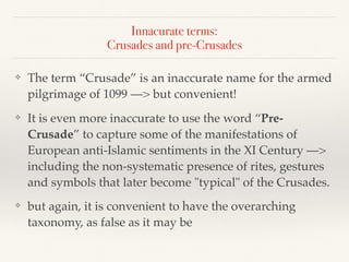 The Idea of Crusade in Pisan Sources before and just after the First ...