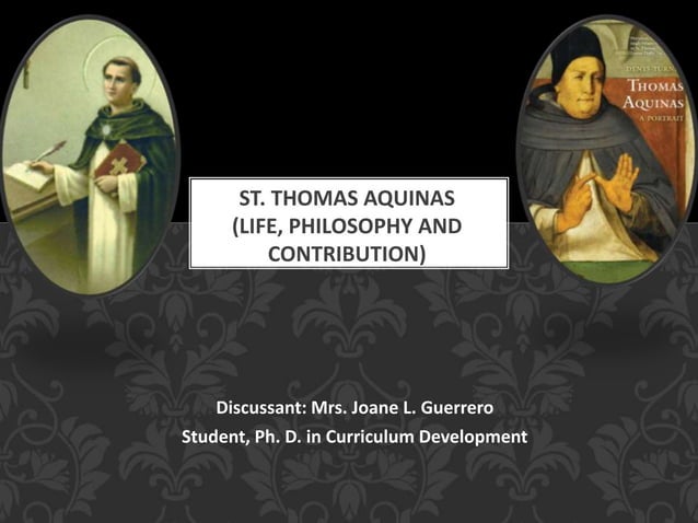 St. thomas aquinas | PPTX | Christianity | Religion & Spirituality