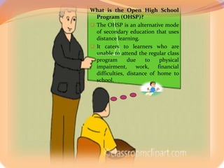 open high school program; learning anywhere and anytime | PPTX